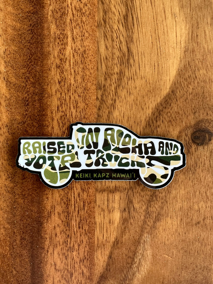 Raised on aloha and yota trucks sticker – Hālana Hawai’i